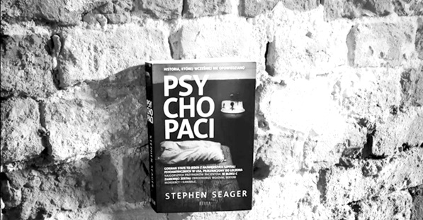 Stephen Seager „Psychopaci” – recenzja. – nieodkrytapl